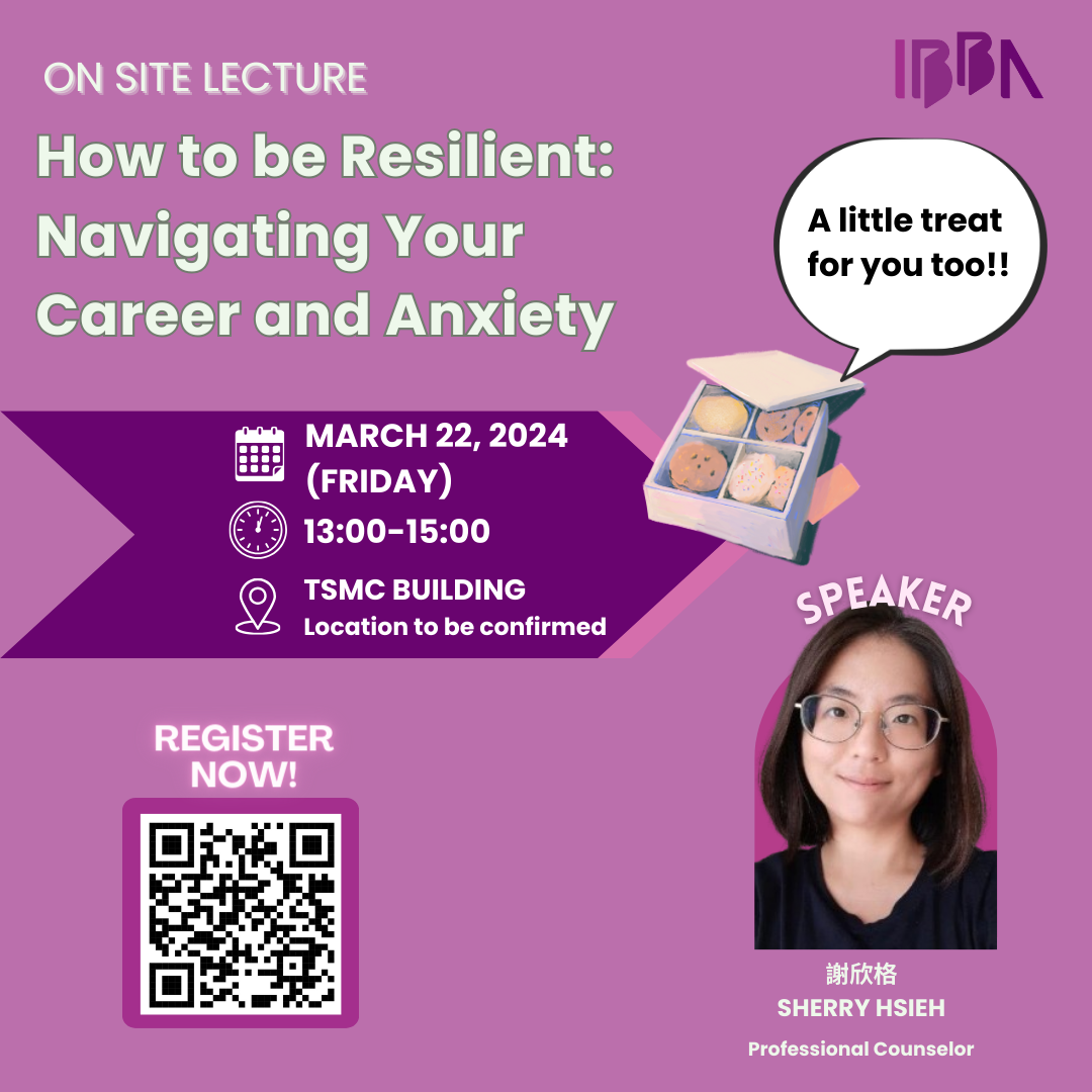 【Activity Sharing】How to be Resilient: Navigating Your Career and Anxiety